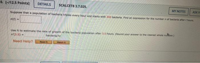 Solved Suppose that a population of bacteria triples every | Chegg.com Solved Suppose that a population of bacteria triples every | Chegg.com