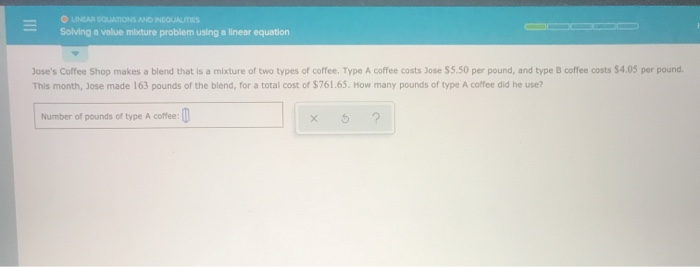 Solved LINEAR EQUATIONS AND NEGURITIES Solving a value | Chegg.com