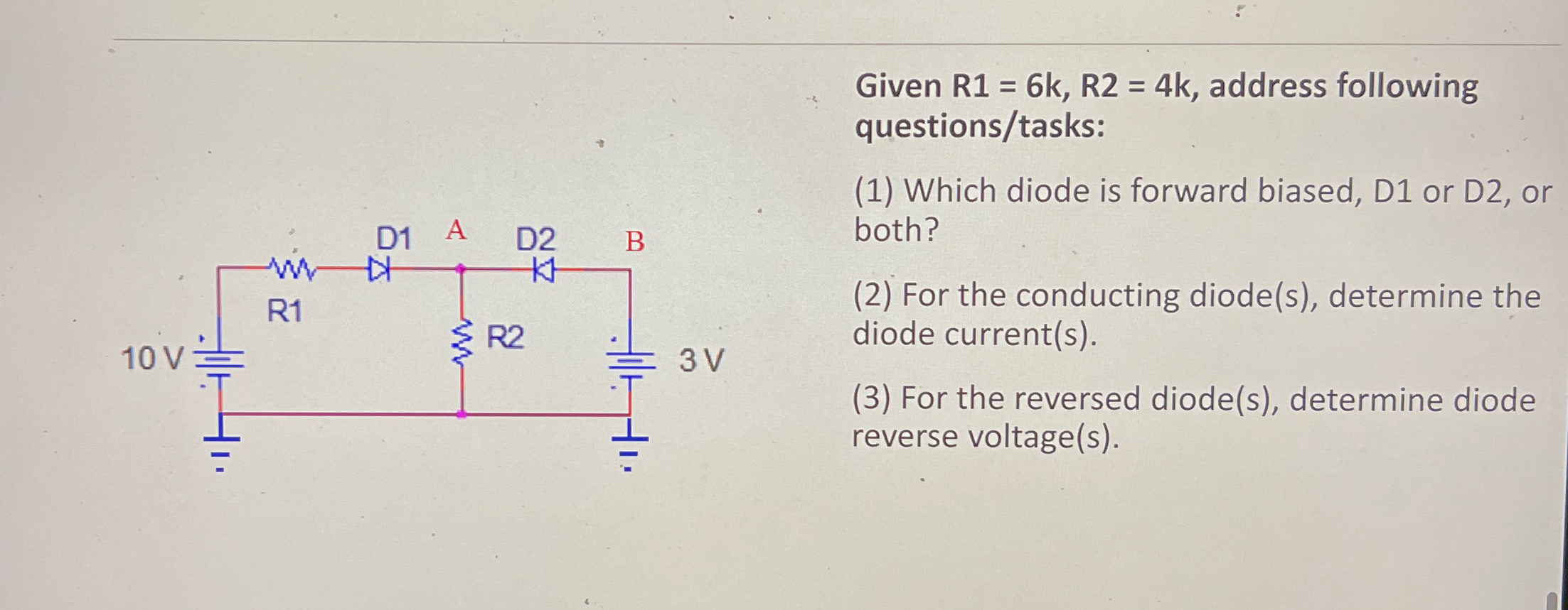 Solved Given R1=6k,R2=4k, ﻿address following | Chegg.com