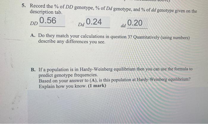 Solved Record the % of DD genotype, % of Dd genotype, and % | Chegg.com