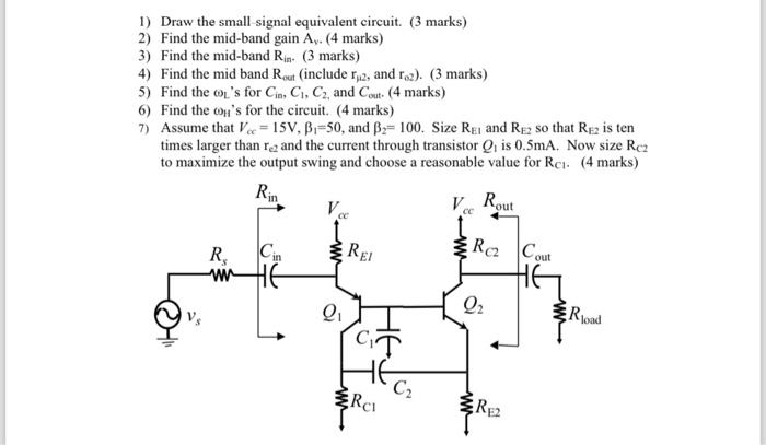 Solved 1) Draw the small-signal equivalent circuit. ( 3 | Chegg.com