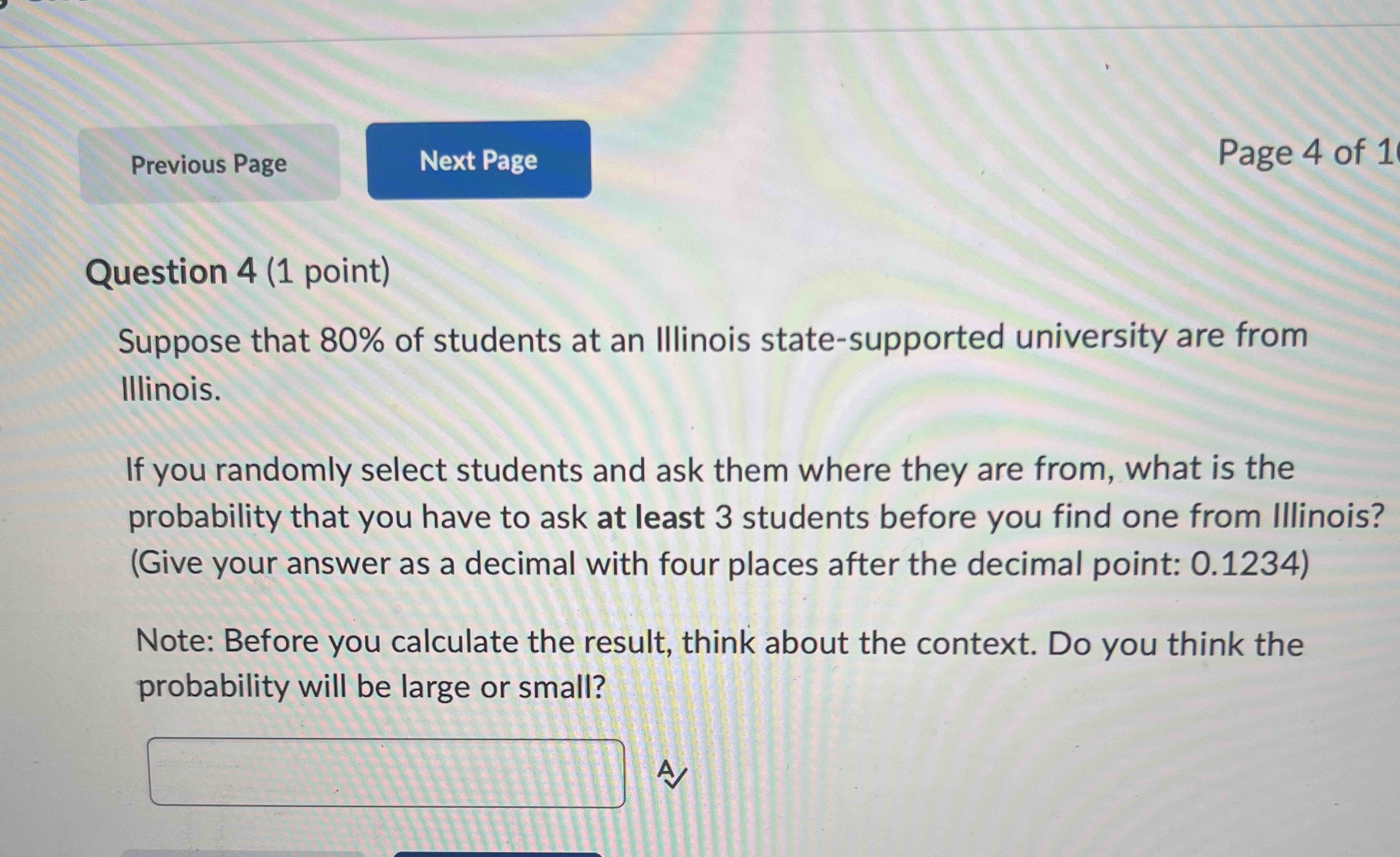 Solved Question 4 (1 ﻿point)Suppose that \( 80 \% \) ﻿of | Chegg.com
