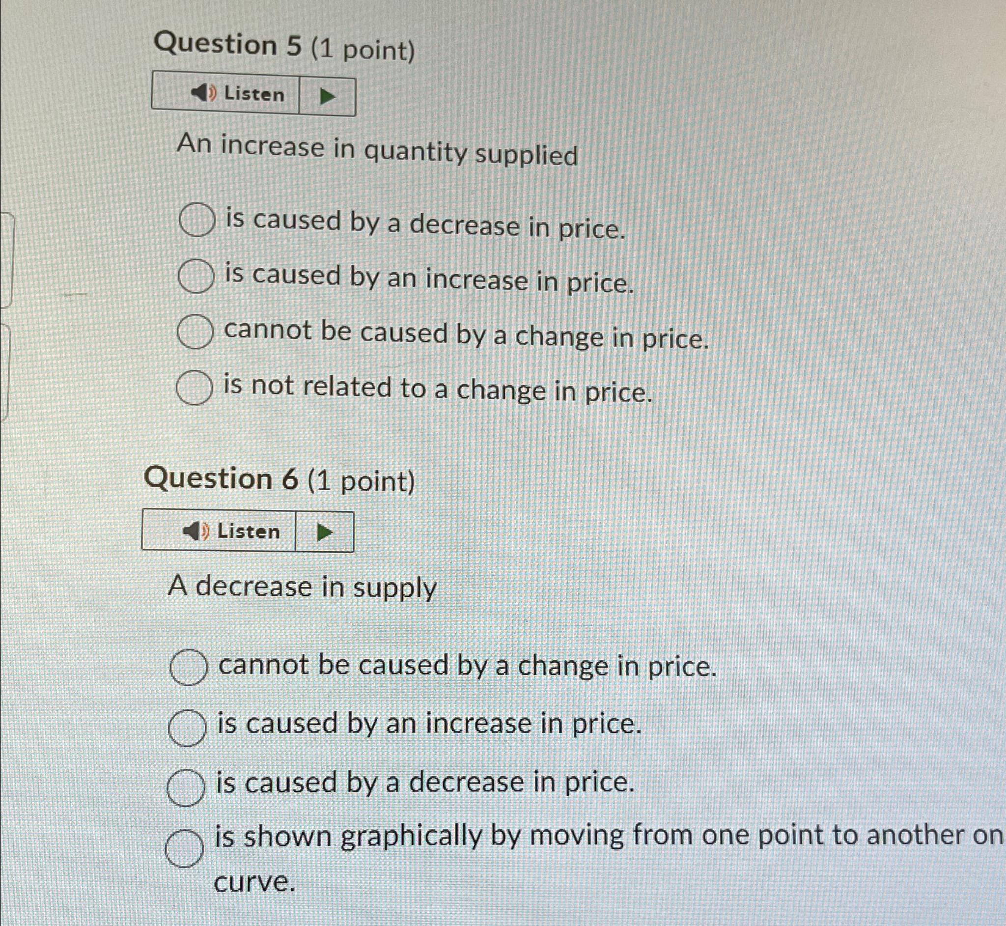 Solved Question 5 (1 ﻿point)ListenAn increase in quantity | Chegg.com