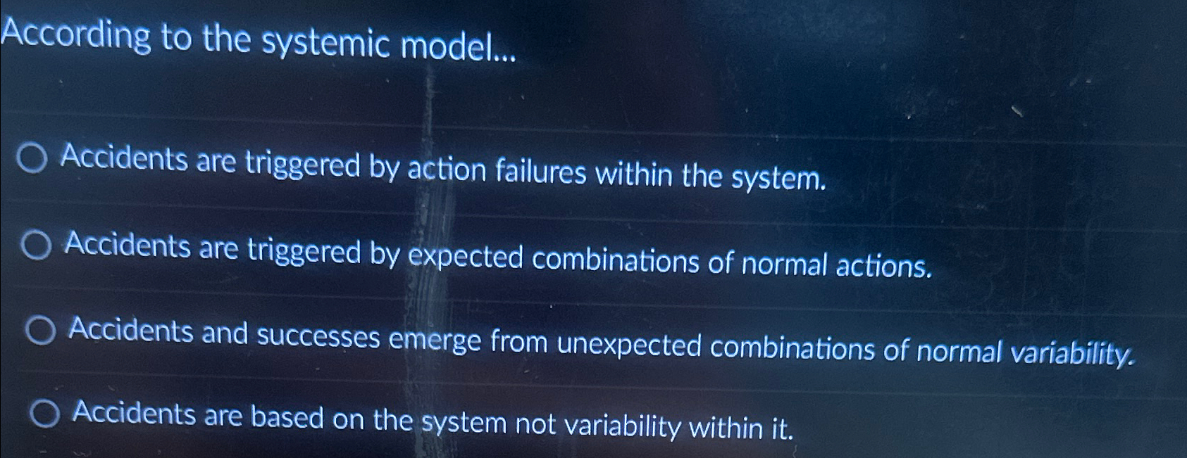 Solved According to the systemic model...Accidents are | Chegg.com
