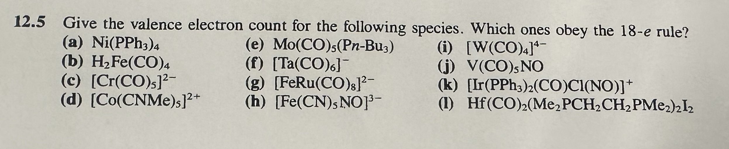 Solved 12.5 ﻿Give the valence electron count for the | Chegg.com