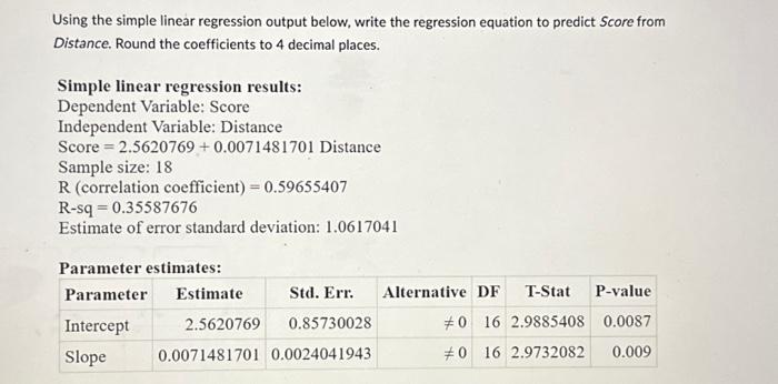Solved Using the simple linear regression output below, | Chegg.com
