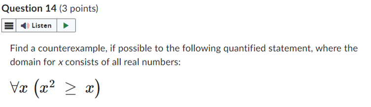 Solved Question 14 (3 ﻿points)Find a counterexample, if | Chegg.com