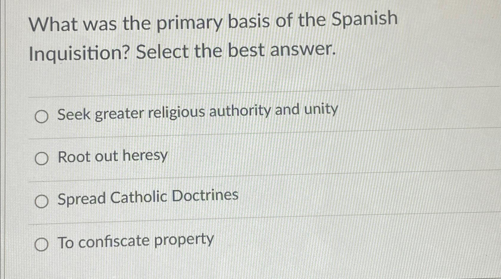 Solved What was the primary basis of the Spanish | Chegg.com