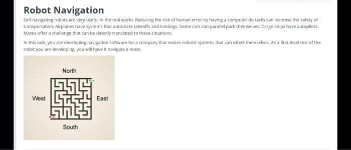 Solved Robot Navigation Self-navigating robots are very | Chegg.com