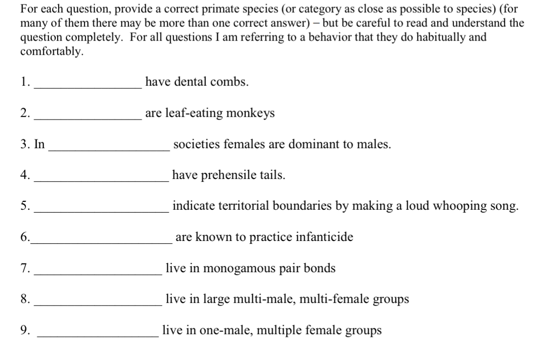 Solved For each question, provide a correct primate species | Chegg.com