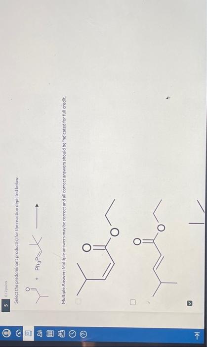 Solved Select the predominant product (s) for the reaction | Chegg.com