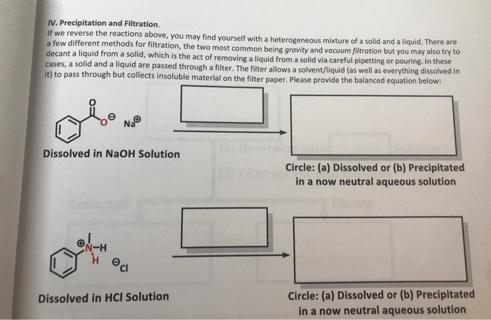 Solved IV. Precipitation and Filtration. If we reverse the | Chegg.com
