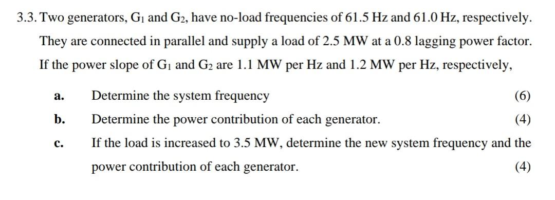 Solved 3.3. Two generators, Gi and G2, have no-load | Chegg.com