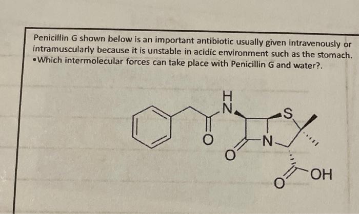 Solved Penicillin G shown below is an important antibiotic | Chegg.com