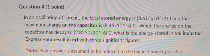 Solved In an oscillating LC circuit, the total stored energy | Chegg.com