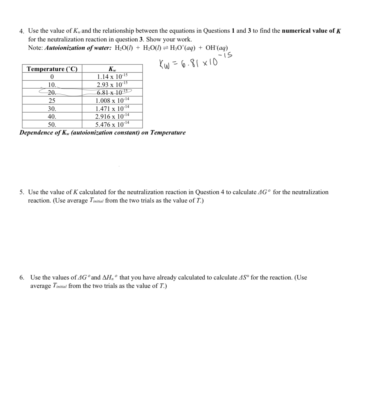 Solved Use the value of Kw ﻿and the relationship between the | Chegg.com