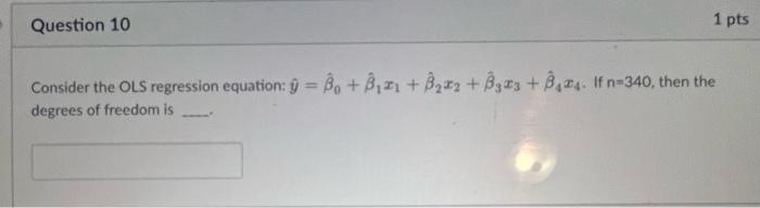 Solved Consider the OLS regression equation: | Chegg.com