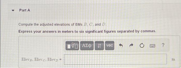 Solved Differential leveling between BMs A, B, C, D, and A | Chegg.com