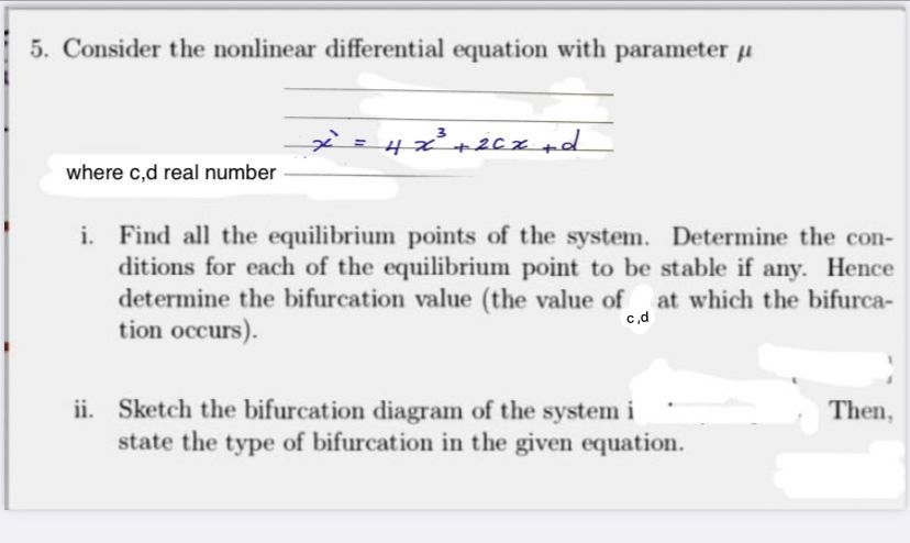 Solved Consider the nonlinear differential equation with | Chegg.com