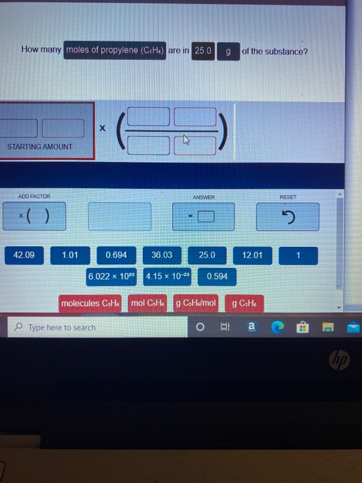 Solved How many moles of propylene (C:He) are in 250 g of | Chegg.com