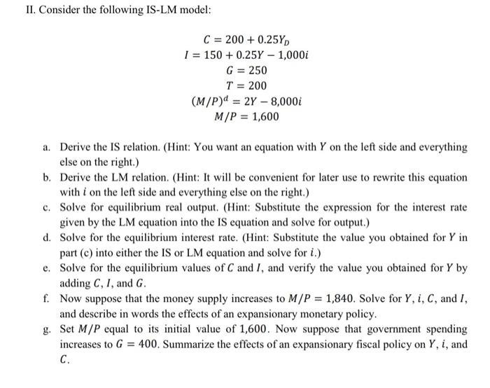 Solved II. Consider the following IS-LM model: | Chegg.com