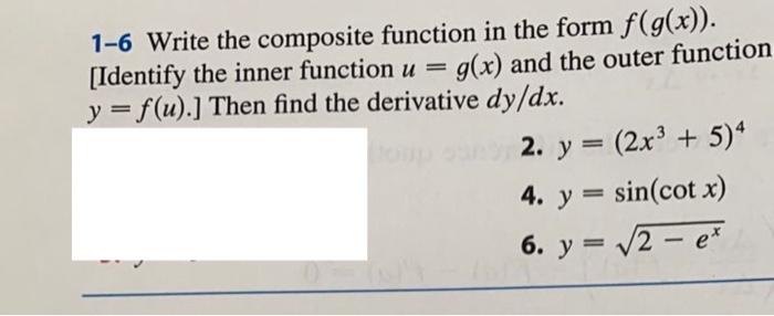 Solved 1-6 Write the composite function in the form f(g(x)). | Chegg.com