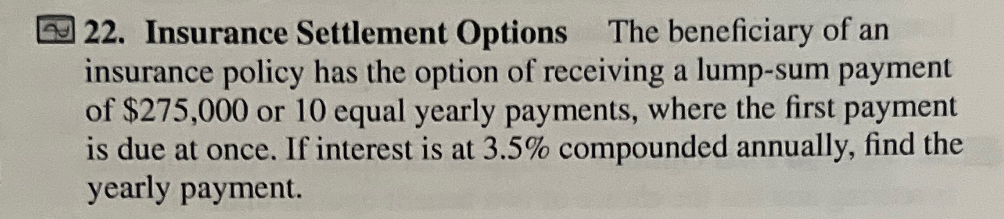 Solved Insurance Settlement Options The beneficiary of an | Chegg.com