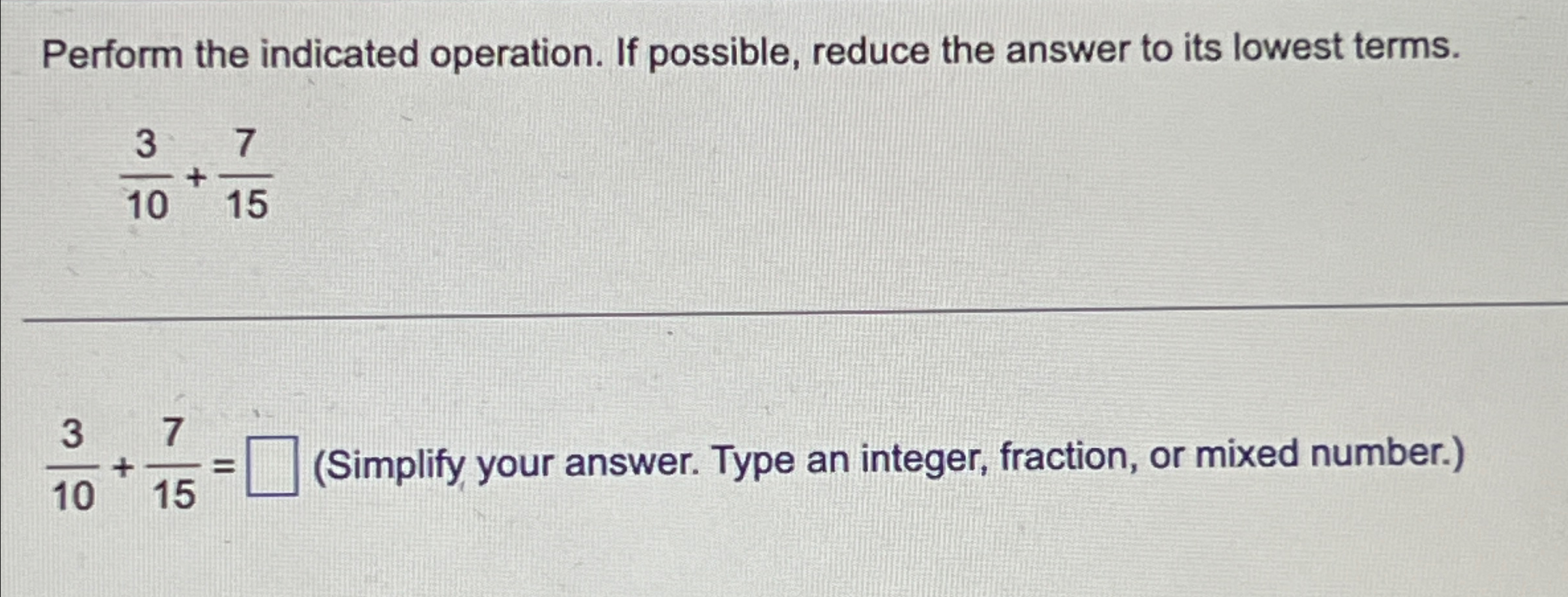 Solved Perform the indicated operation. If possible, reduce | Chegg.com