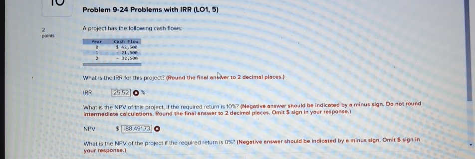 Solved Problem 9-24 ﻿Problems with IRR (LO1, 5)2A project | Chegg.com