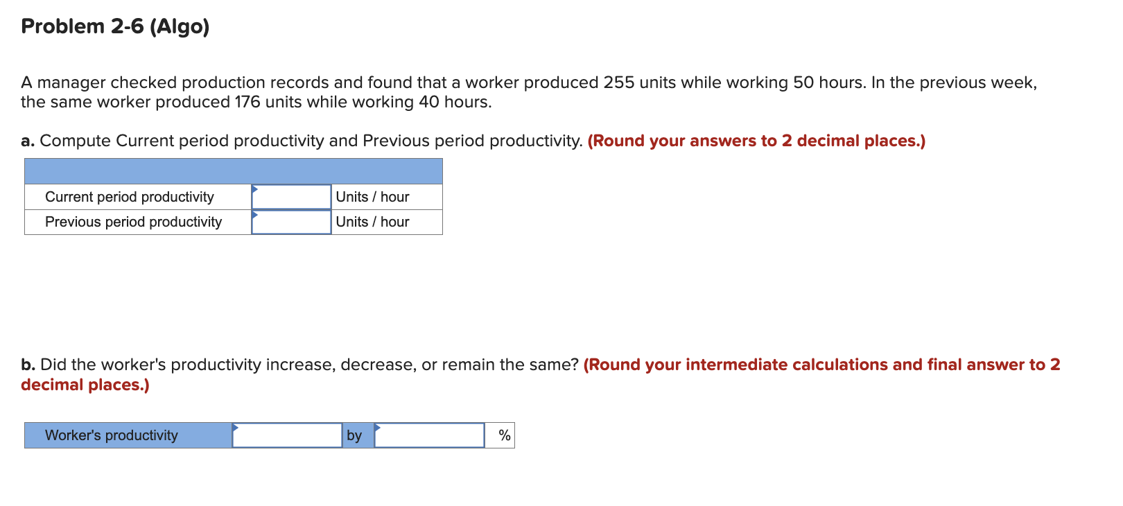 Solved Problem 2-6 (Algo)A manager checked production | Chegg.com