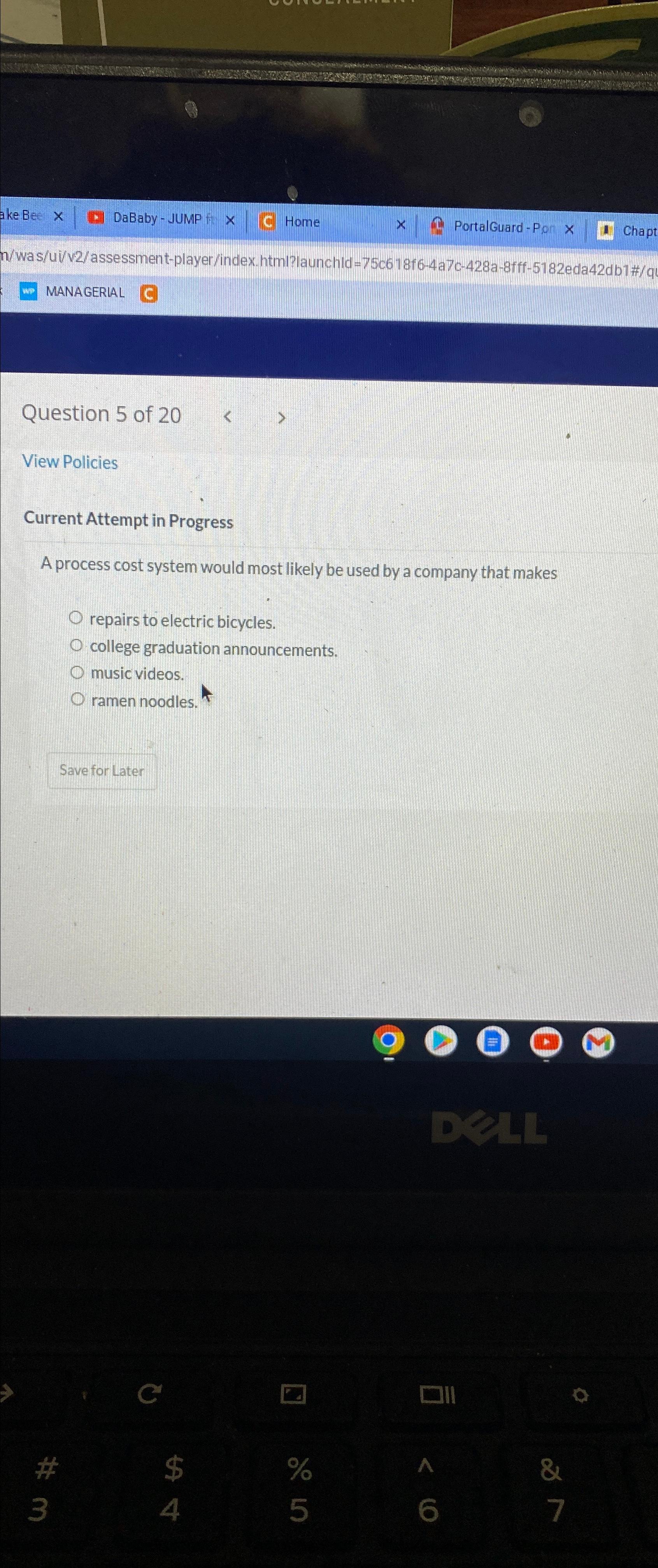 Solved Question 5 ﻿of 20View PoliciesCurrent Attempt in | Chegg.com