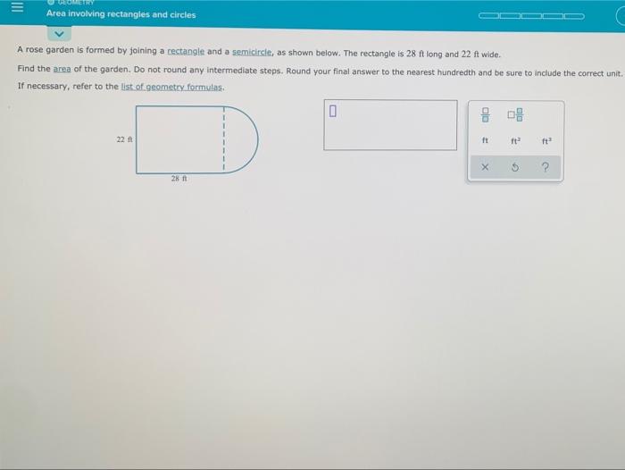 Solved = Area involving rectangles and circles A rose garden | Chegg.com