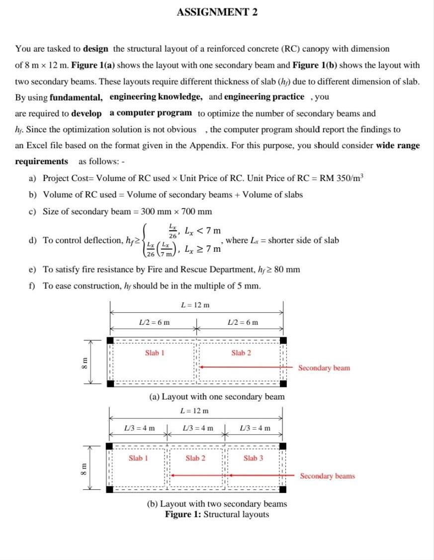 Solved ASSIGNMENT 2 You are tasked to design the structural | Chegg.com