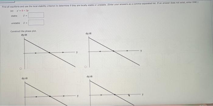 Solved Find all equilibria and use the local stability | Chegg.com