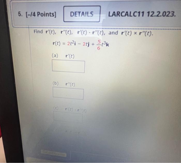 Solved Find r′(t),r′′(t),r′(t)⋅r′′(t), and r′(t)×r′′(t) | Chegg.com