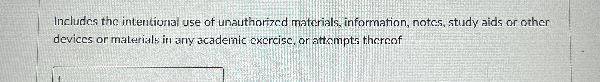 Solved Includes the intentional use of unauthorized | Chegg.com