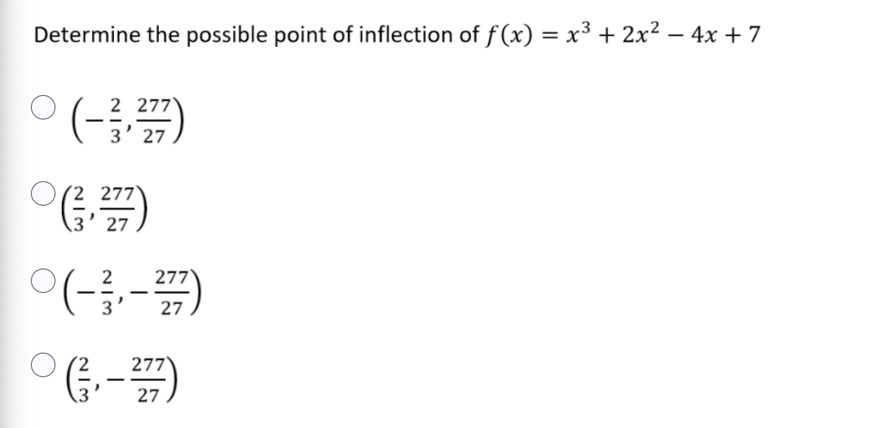 Solved Determine the possible point of inflection of | Chegg.com
