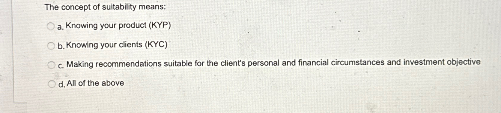 Solved The concept of suitability means:a. ﻿Knowing your | Chegg.com