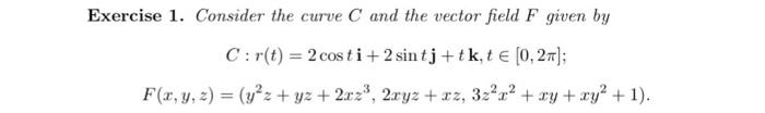 Solved (b) Compute the line integral ∫Cz(x2+y2)+2zds (c) | Chegg.com