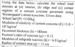 Solved Using the data below, calculate the wheel load | Chegg.com