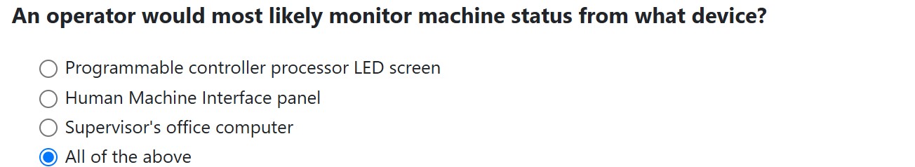 Solved An operator would most likely monitor machine status | Chegg.com