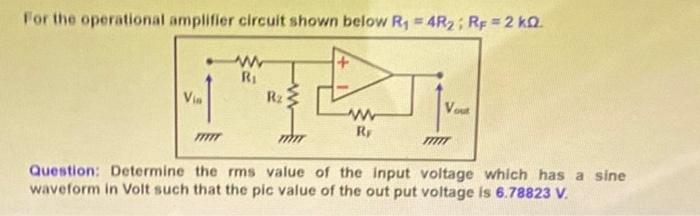 Solved Ior the operational amplifier circuit shown below | Chegg.com