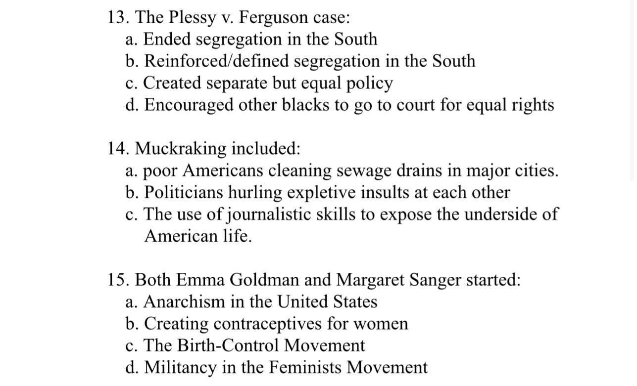 Solved The Plessy v. ﻿Ferguson case:a. ﻿Ended segregation in | Chegg.com