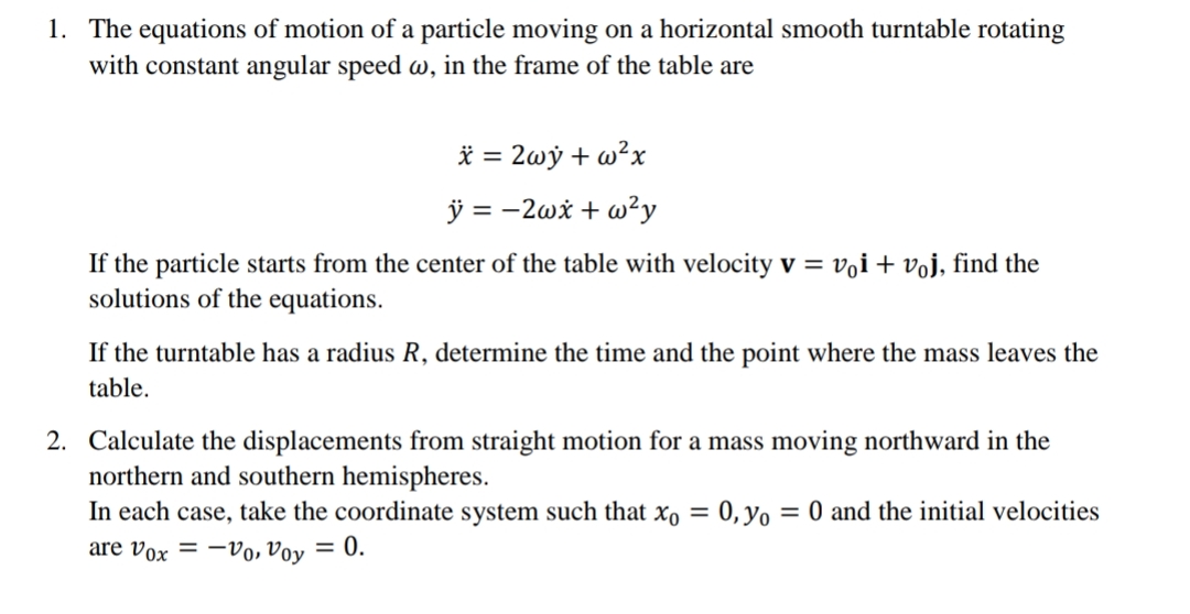 Solved The equations of motion of a particle moving on a | Chegg.com
