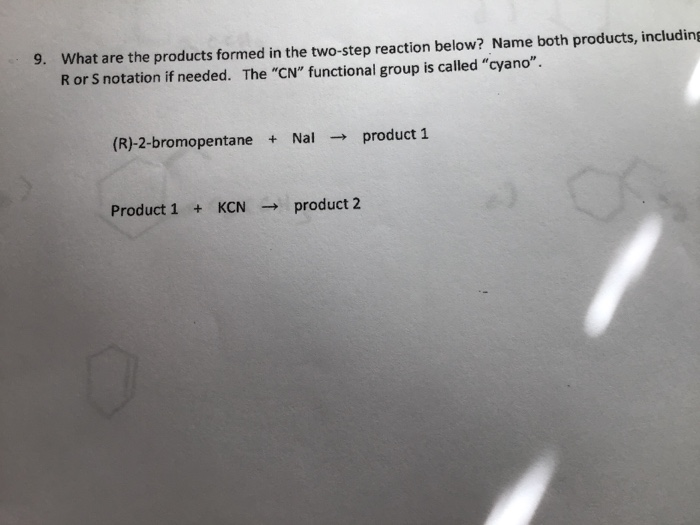 Solved 9. What are the products formed in the two-step | Chegg.com