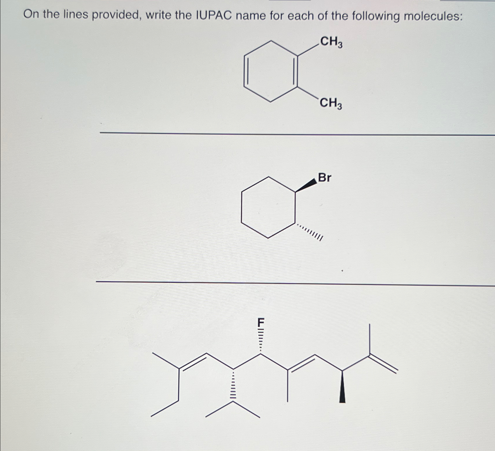 Solved On the lines provided, write the IUPAC name for each | Chegg.com