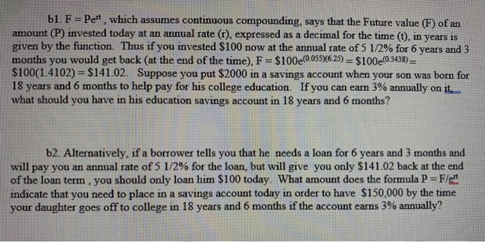 Solved 61. F= Pert, which assumes continuous compounding, | Chegg.com