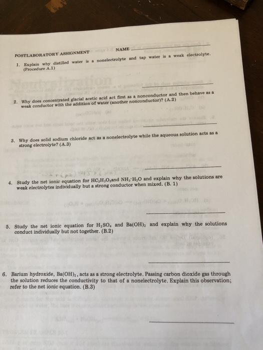 Solved POSTLABORATORY ASSIGNMENT NAME 1. Explain why | Chegg.com