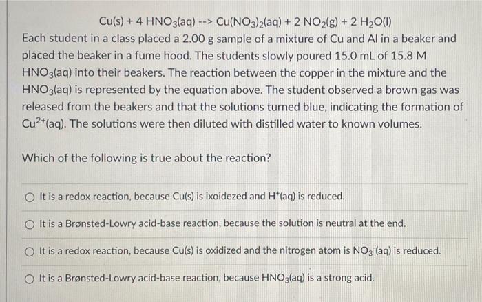 Solved --> Cu(s) + 4HNO3(aq) Cu(NO3)2(aq) + 2 NO2(g) + 2 | Chegg.com
