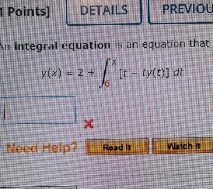 Solved 9.3 an integral equation is an equation that contains | Chegg.com